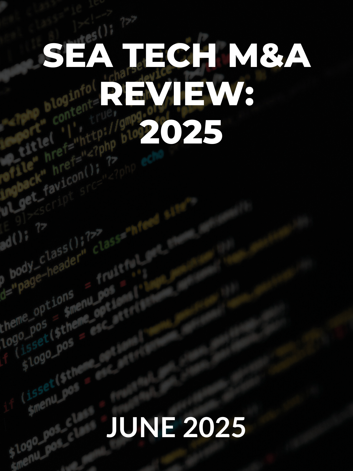 SE Asia Tech M&A Review 2025